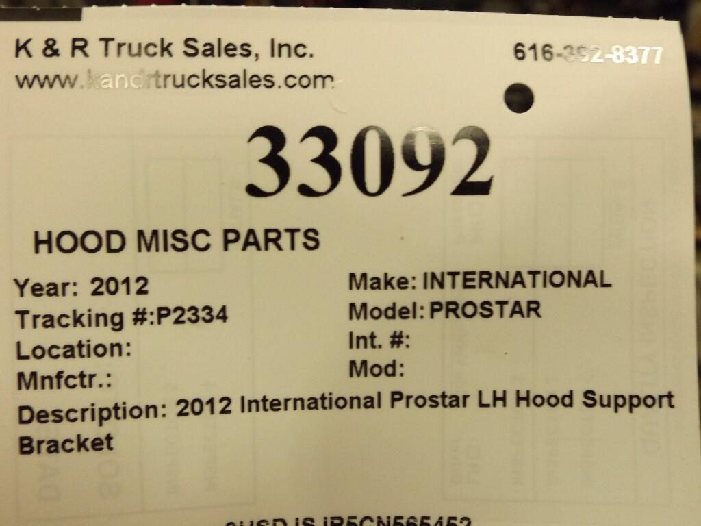 INTERNATIONAL PROSTAR Hood Misc Parts OEM# 3810978C4 in Holland, MI #33092